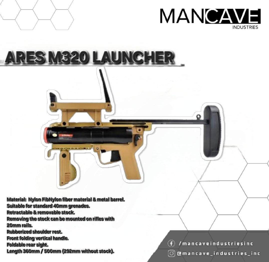 Ares M320 Launcher – Mancaveindustries