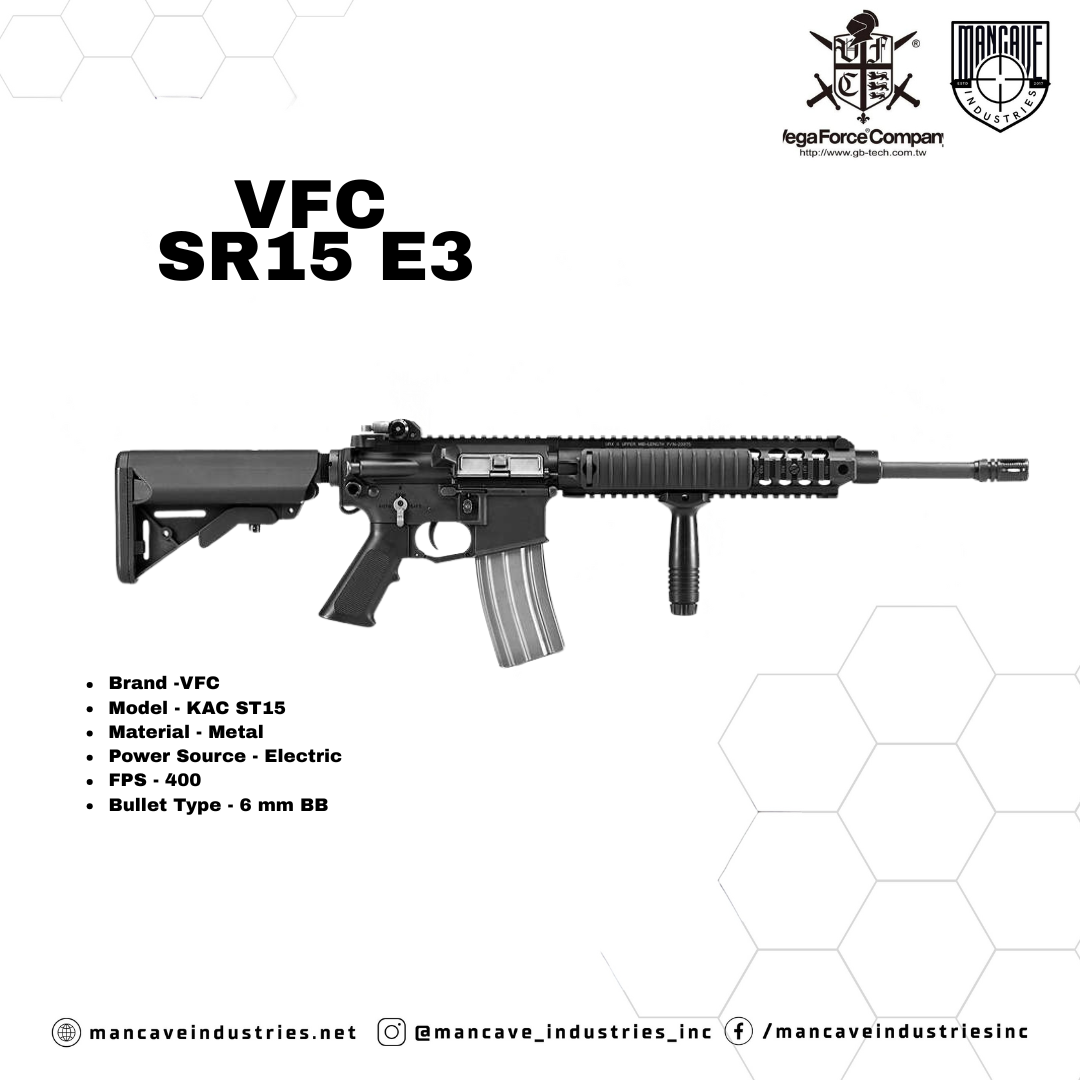 VFC SR15 E3 – Mancaveindustries