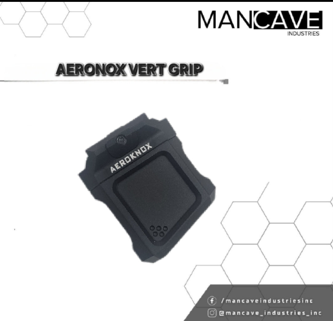 Aeroknox Vert Grip – Mancaveindustries